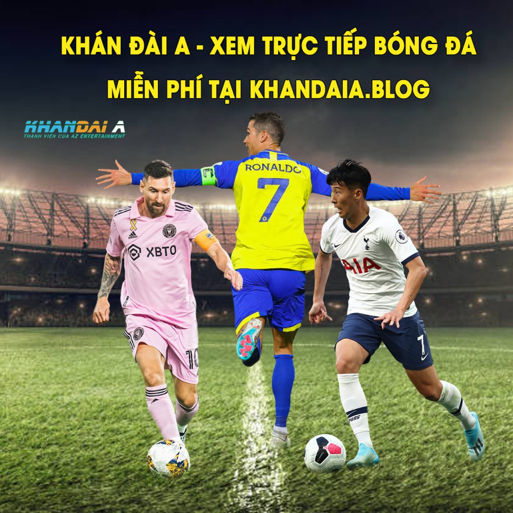 Khandaia1.xyz - Trực Tiếp Bóng Đá Hôm Nay Full HD Miễn Phí